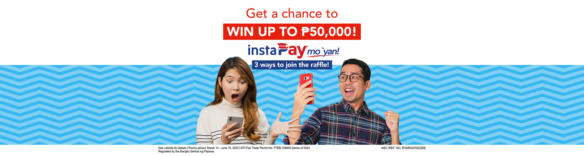 InstaPay Your Way To 50K Raffle Promo Philippine National Bank